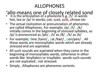 SEGMENTAL PHONOLOGY; PHONEMES N ALLOPHONES.pptx