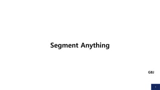 Segment Anything | PPTX
