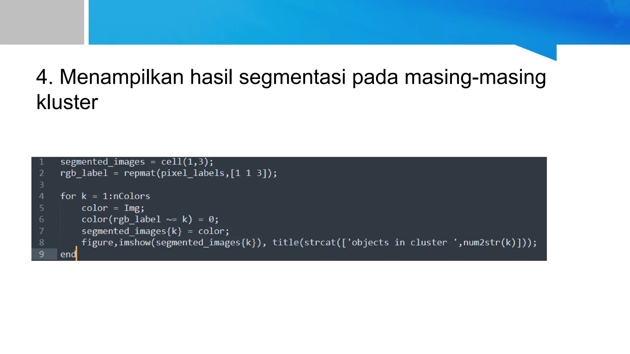 Segmentasi Citra dengan Kmeans mathlab.pptx