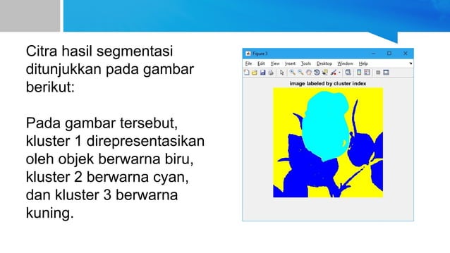 Segmentasi Citra dengan Kmeans mathlab.pptx