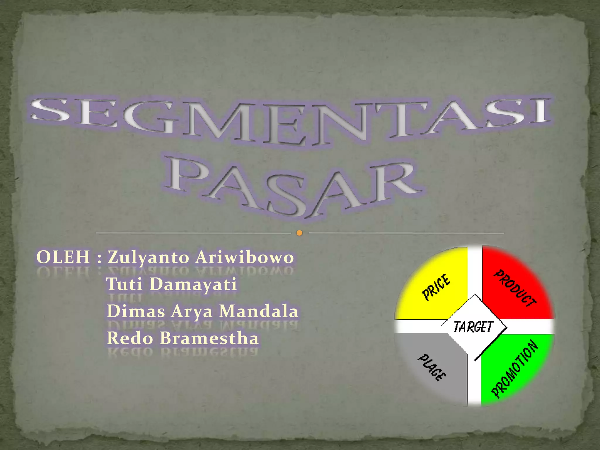 Segmentasi pasar presentasi | PPTX