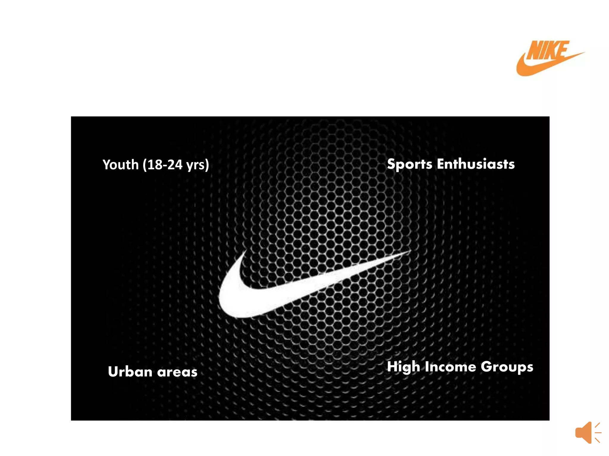 Nike's Segmentation Targeting Positioning Marketing Strategy | PPTX