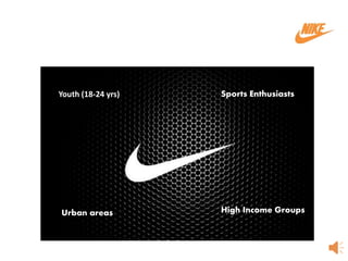 Nike's Segmentation Targeting Positioning Marketing Strategy | PPTX