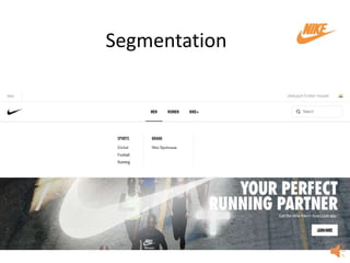 Nike's Segmentation Targeting Positioning Marketing Strategy | PPTX