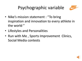 Nike's Segmentation Targeting Positioning Marketing Strategy | PPTX