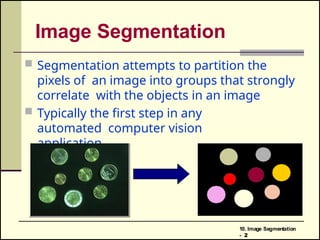 segmentation in image processing .pptx | Computing | Technology & Computing