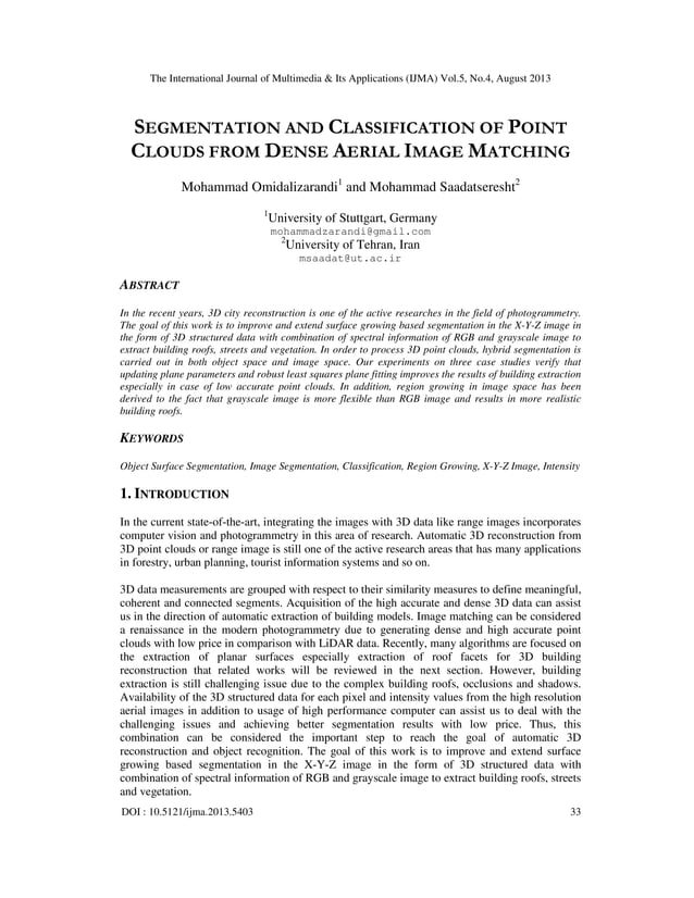 SEGMENTATION AND CLASSIFICATION OF POINT CLOUDS FROM DENSE AERIAL IMAGE MATCHING | PDF