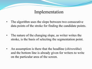 Segmentation and recognition of handwritten gurmukhi script | PPTX | Web Development | Internet