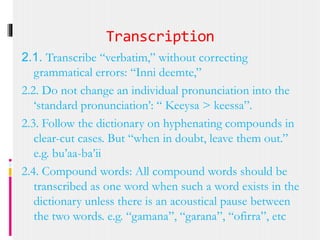 Segmentation and transcription | PPTX