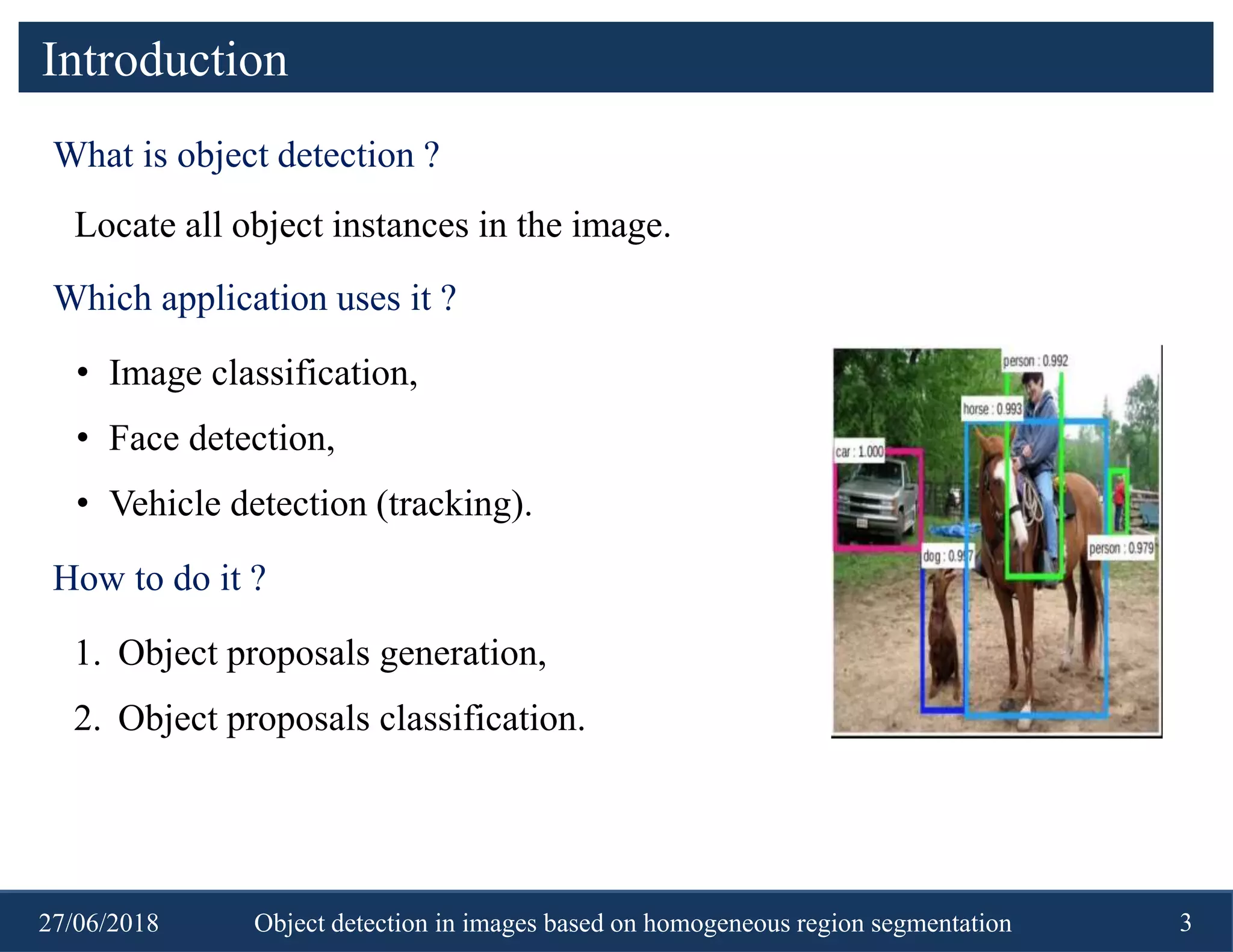 Object Detection In Images Based On Homogeneous Region Segmentation Ppt