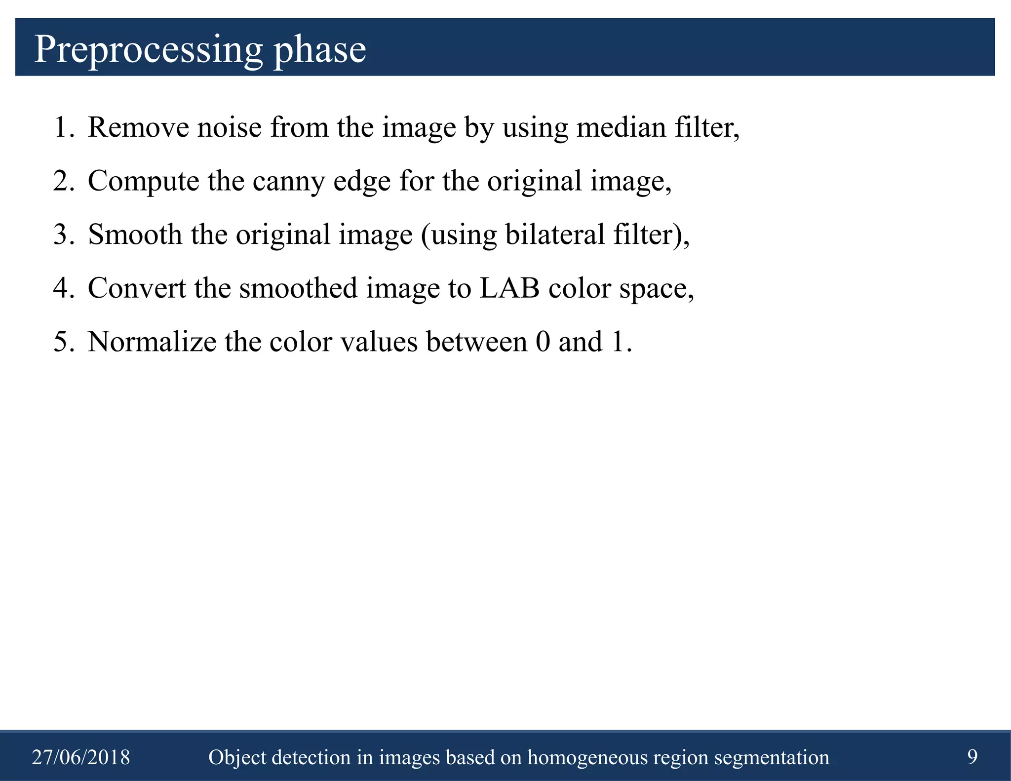 Object Detection In Images Based On Homogeneous Region Segmentation Ppt