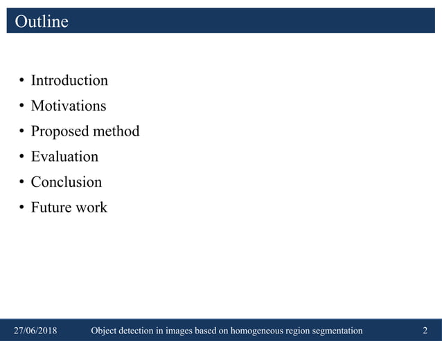 Object Detection In Images Based On Homogeneous Region Segmentation Ppt
