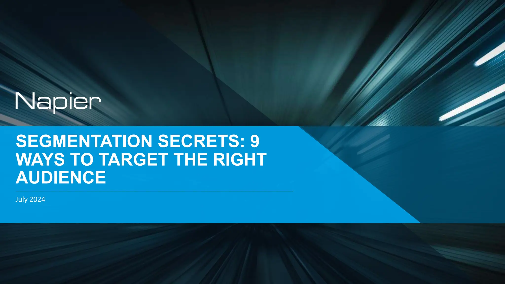 Segmentation Secrets: 9 Ways to Target the Right Audience | PPT