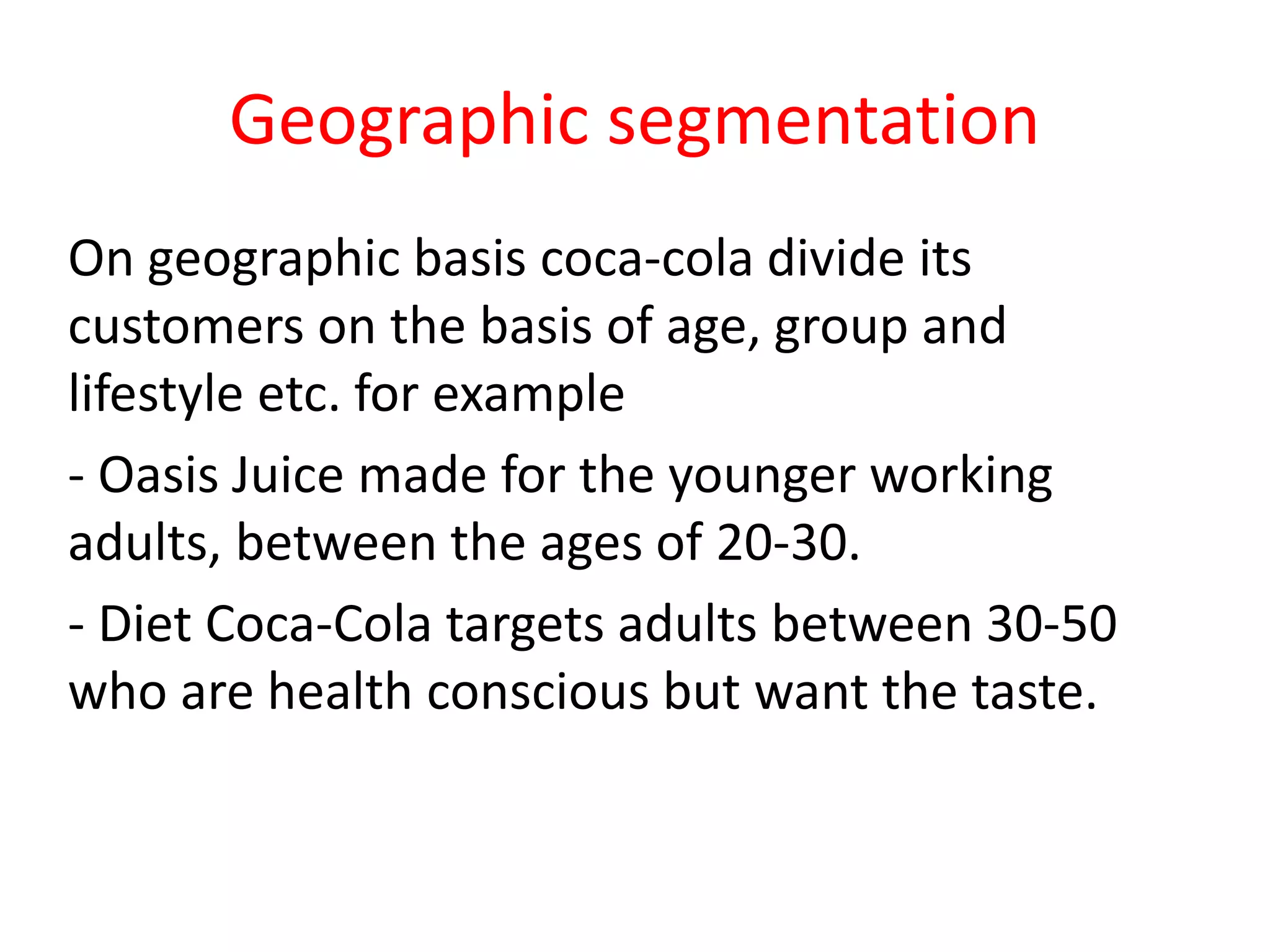 Segmentation, targeting and positioning with example cocacola company ...