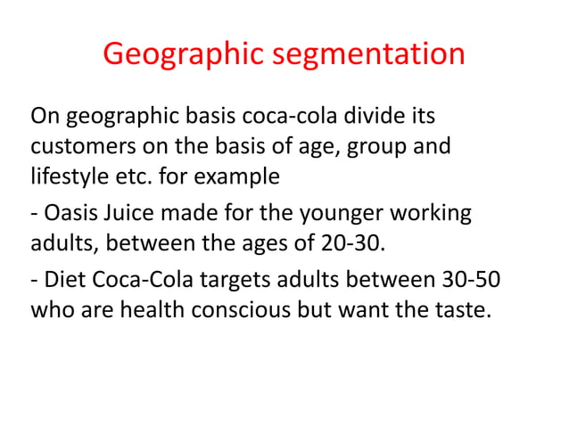Segmentation, targeting and positioning with example cocacola company ...