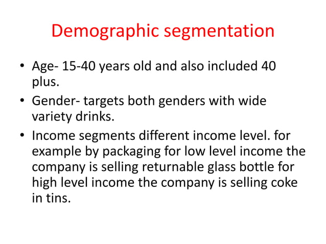 Segmentation Targeting And Positioning With Example Cocacola Company