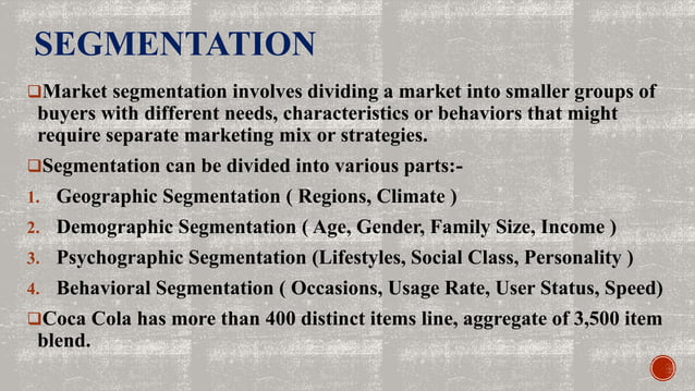 Segmentation, Targeting & Positioning of Coca-Cola | PPTX | Marketing ...