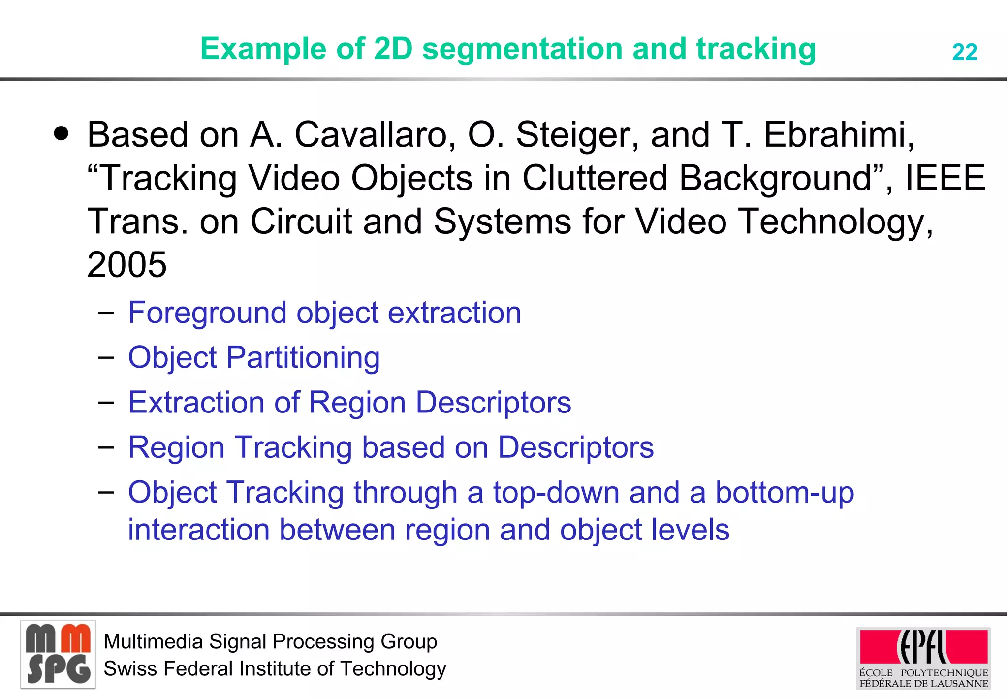 2D/Multi-view Segmentation and Tracking | PPT