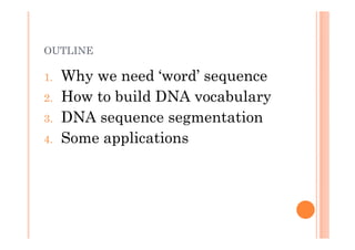 Segmenting dna sequence into words | PPT