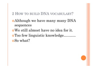 Segmenting dna sequence into words | PPT