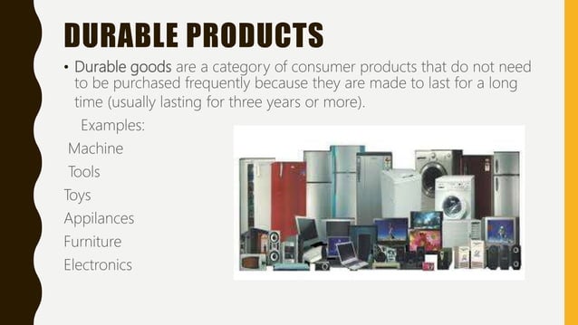 Segments of durable ,non durable &service | PPTX | Household Supplies ...