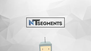 NT Segments | PPT