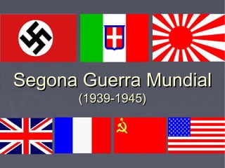 Segona guerra mundial | PPT