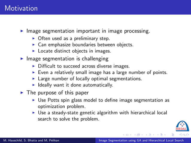 Image Segmentation Using A Genetic Algorithm And Hierarchical Local
