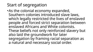 Segregation.pptxsssssssssssssssssssssssssssssssss | PPTX