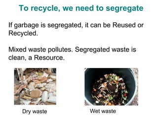 Waste segregation - Why ? Startup doc | PPT | Indoor Environmental ...