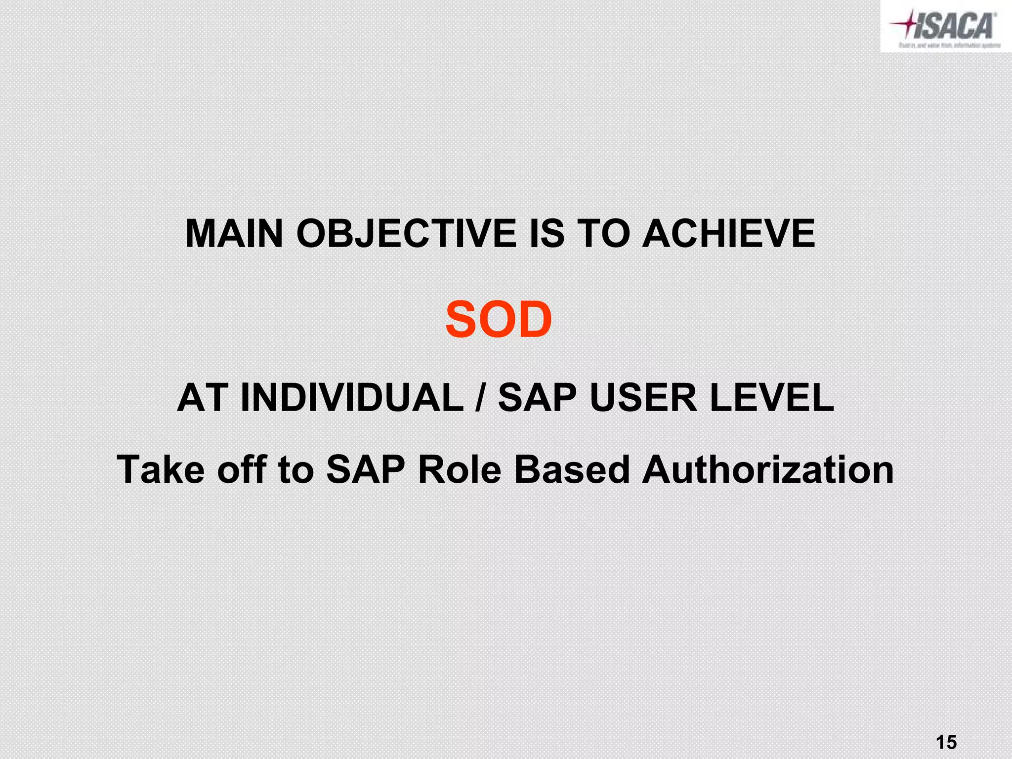 Segregation of duties in SAP @ ISACA Pune presentation on 18.4.2015 | PPT