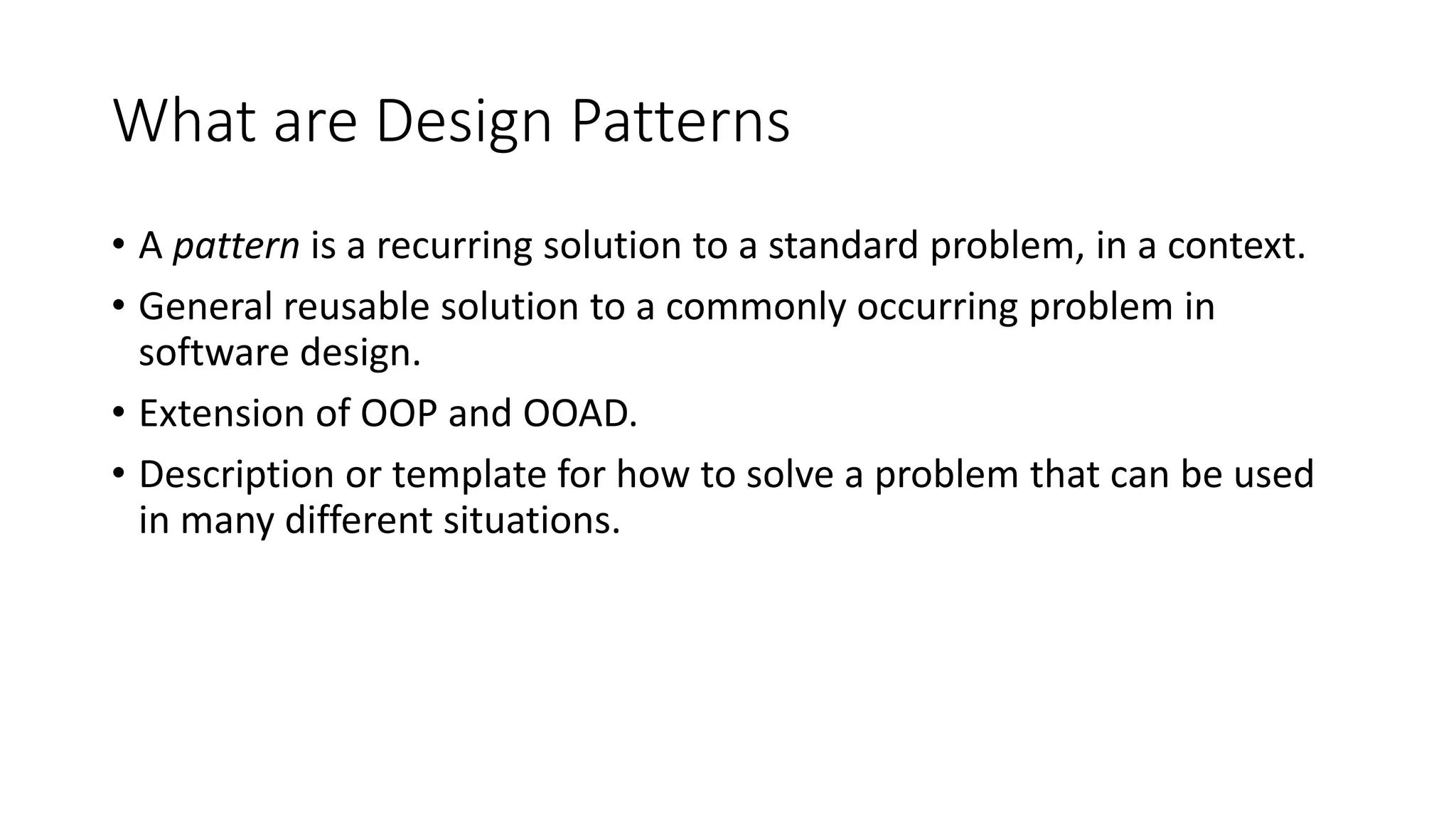 Segue to design patterns | PPT