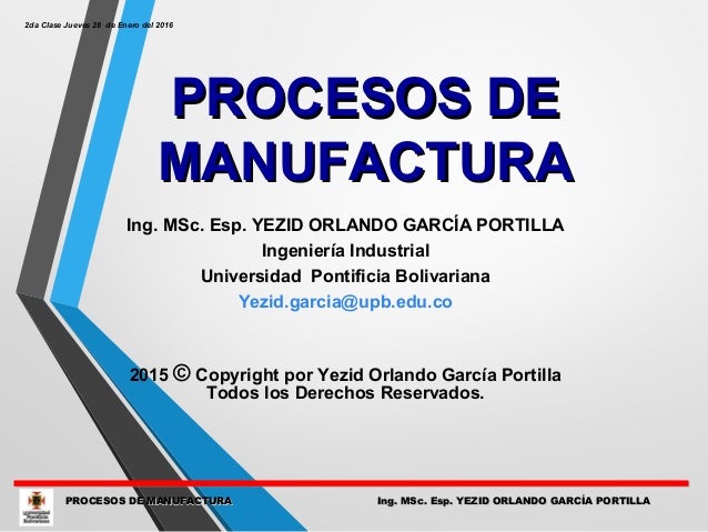 INTRODUCCION A PROCESOS DE MANUFACTURA