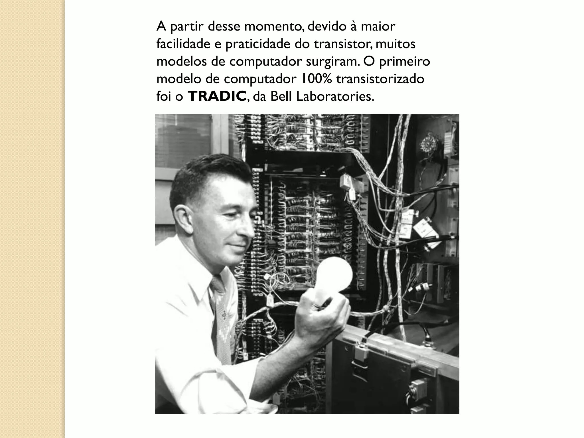 Segunda geração de computadores (1955 1964) | PPTX