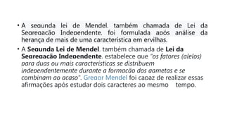 SEGUNDA LEI DE MENDEL.ppt xxxxx genética | PPTX