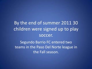 Segundo Barrio Futbol Club | PPSX