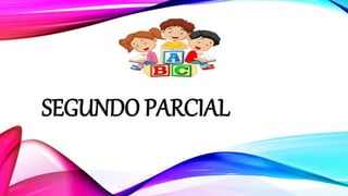 Segundo parcial | PPTX