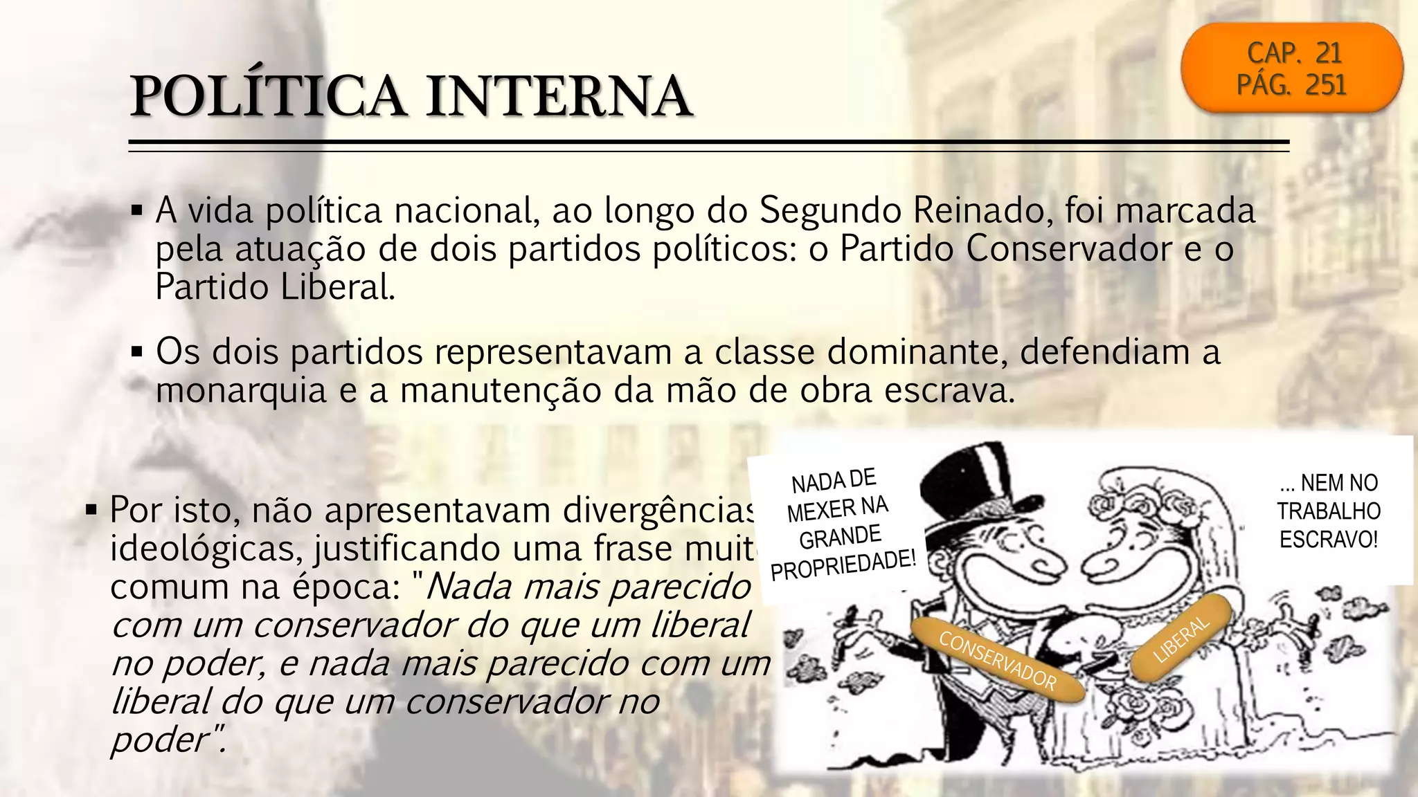 Segundo Reinado (1840 – 1889) | PPTX