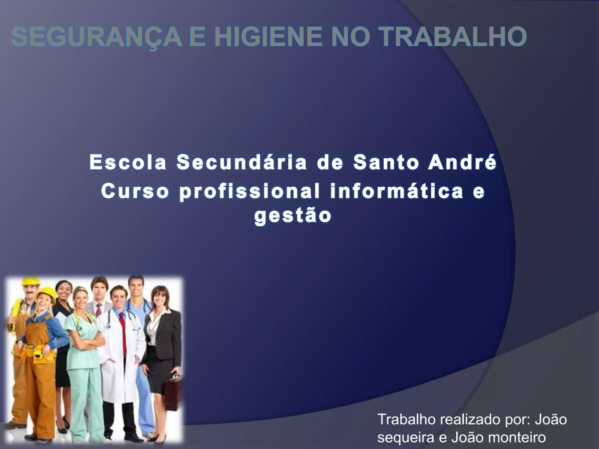 Segurança e higiene no trabalho | PPT