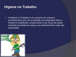 Segurança e higiene no trabalho | PPT