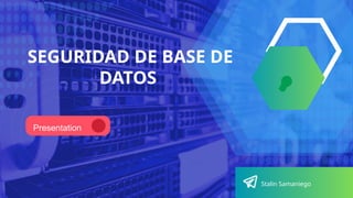 Seguridad de base dedd datos_Clase2.pptx