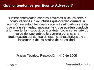 Seguridad del paciente y prevención de los eventos | PPT