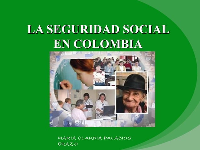 Seguridad social en colombia | PPT