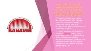 Aspectos mas importantes de la Ley del Régimen Prestacional de Vivienda ...
