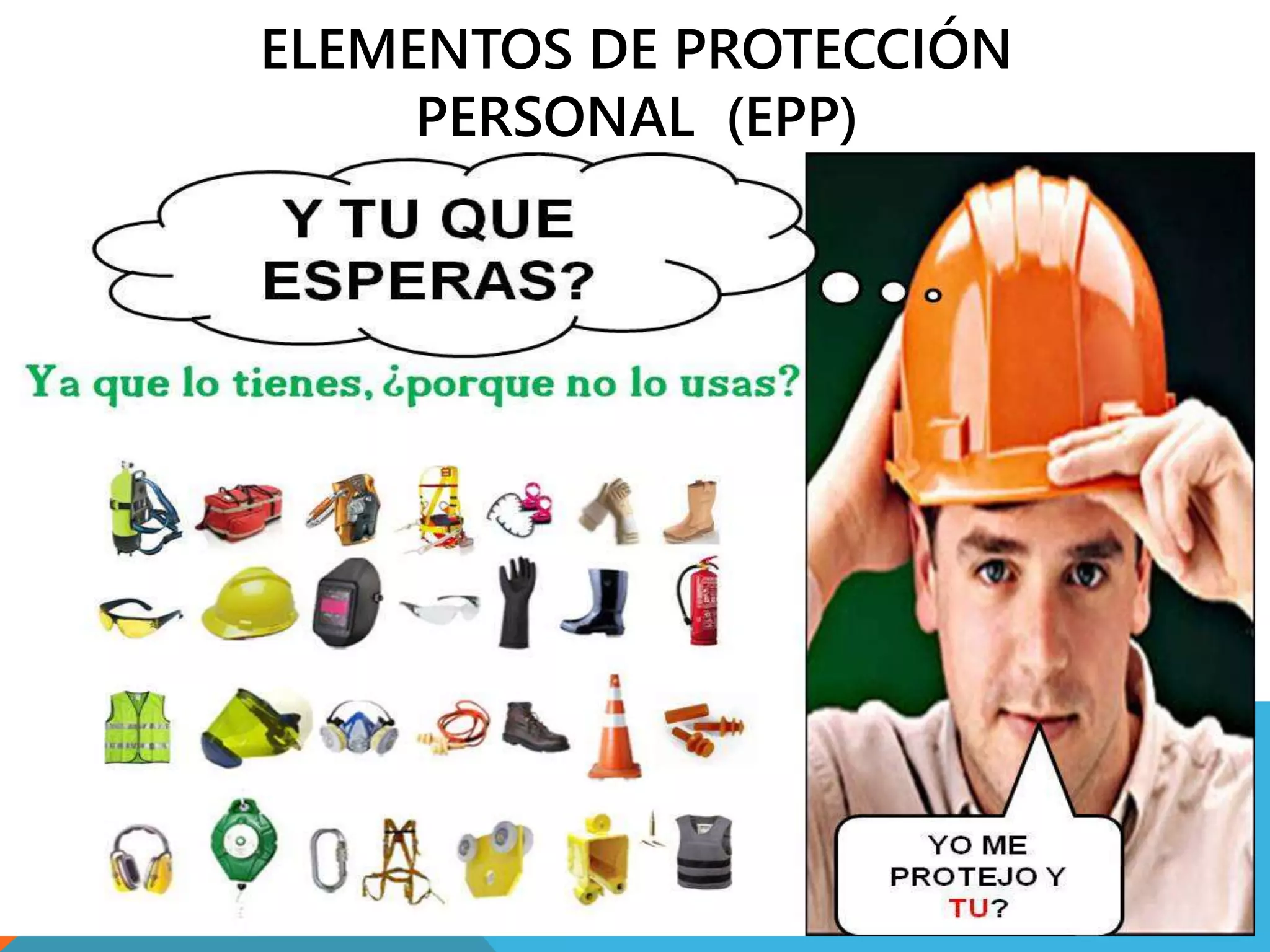 Seguridad, la importancia de los EPP en la industria | PPT