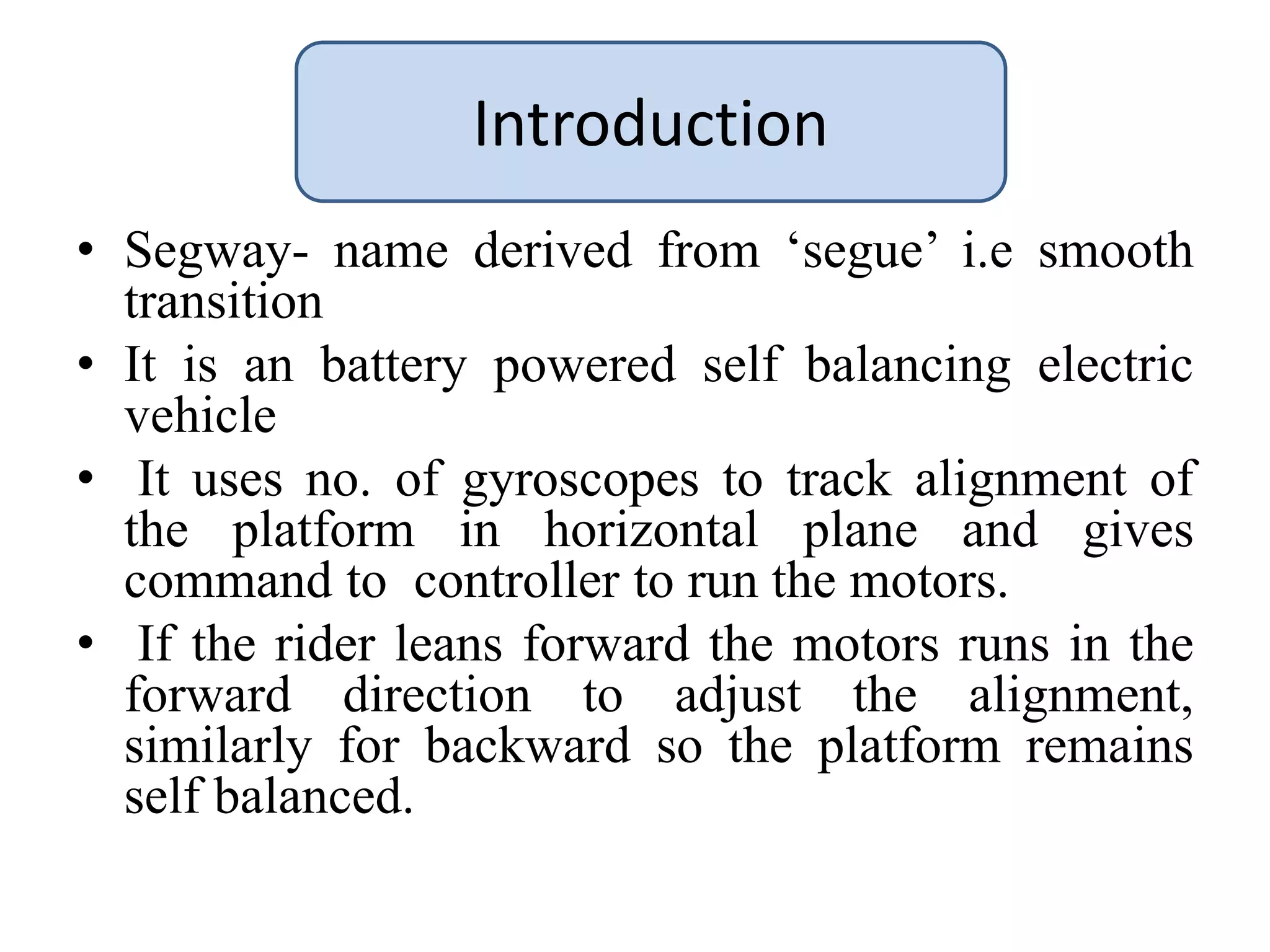 Segway self balancing scooter | PPT
