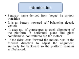 Segway self balancing scooter | PPT