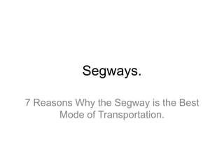 Segway presentation | PPTX
