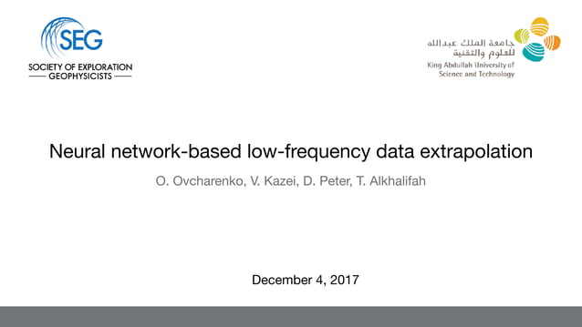 Neural Network Based Low Frequency Data Extrapolation Ppt