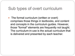 curriculum and its types | PPTX